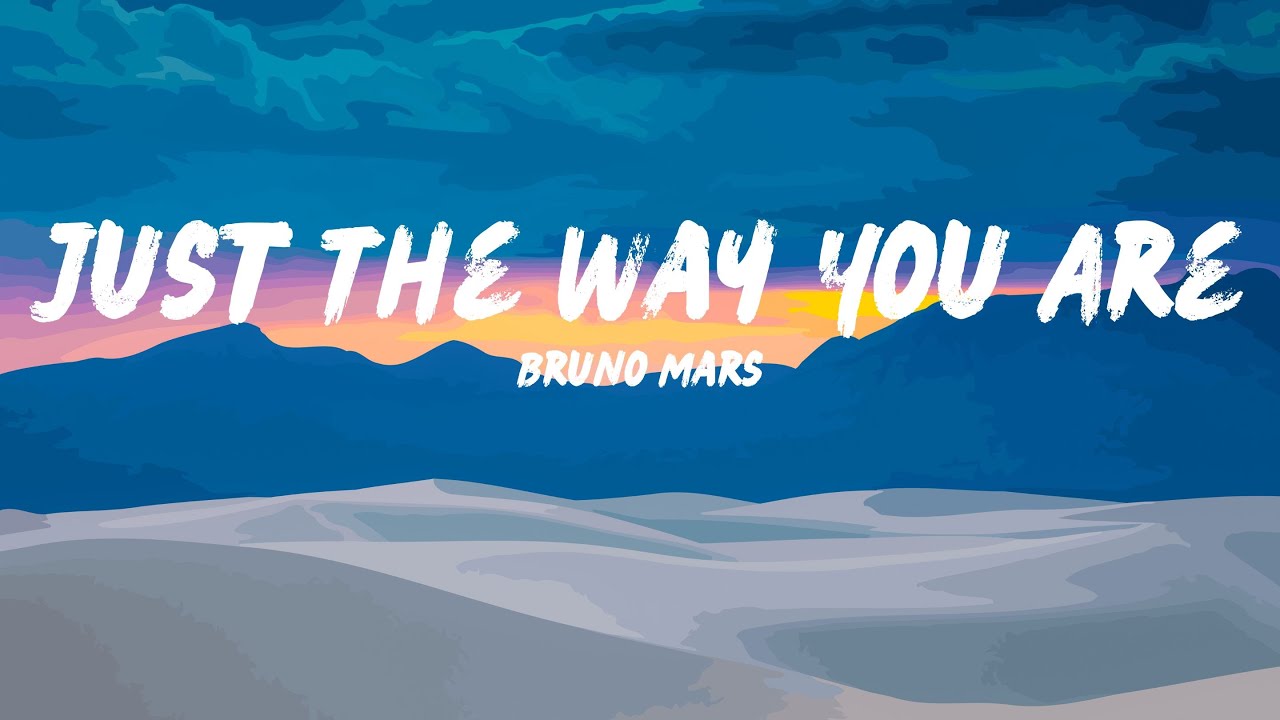 Bruno Mars - Just The Way You Are (Lyrics) - YouTube