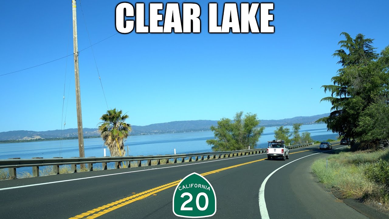 California State Route 20 West: Clear Lake to Ukiah - YouTube