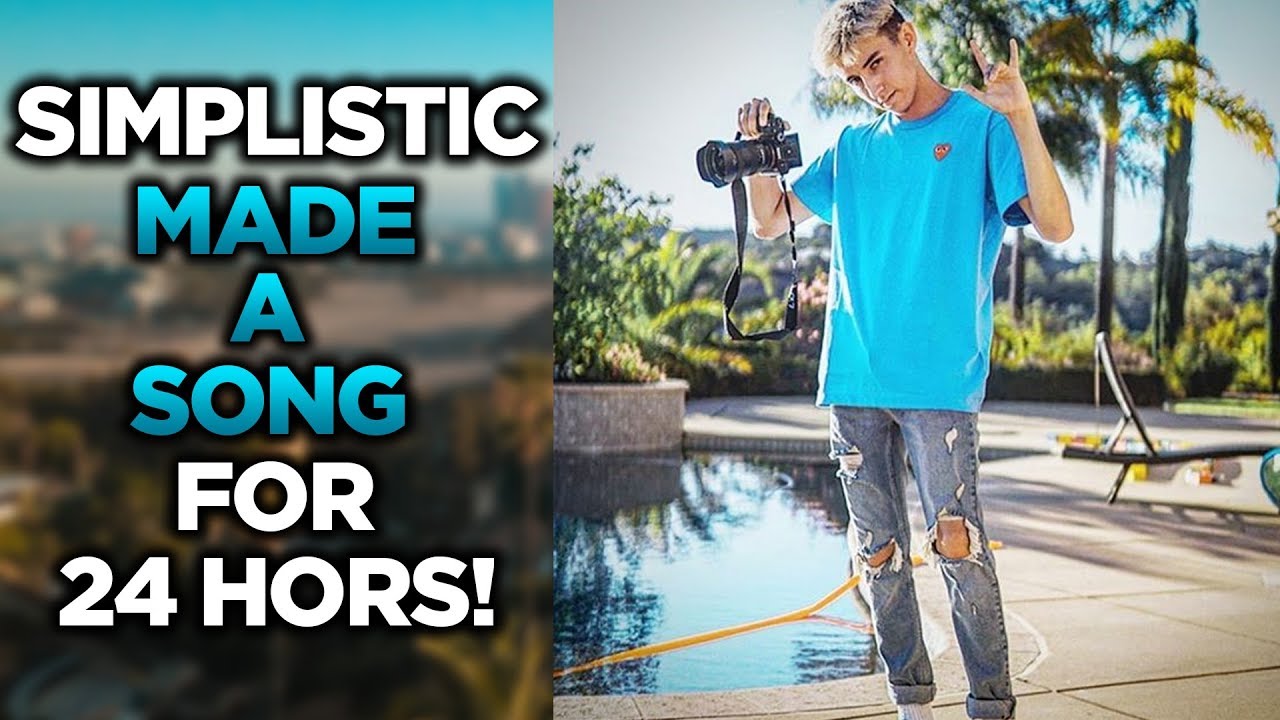 Simplistic Made A Song in 24 HOURS!!! (It’s So Sick) - YouTube