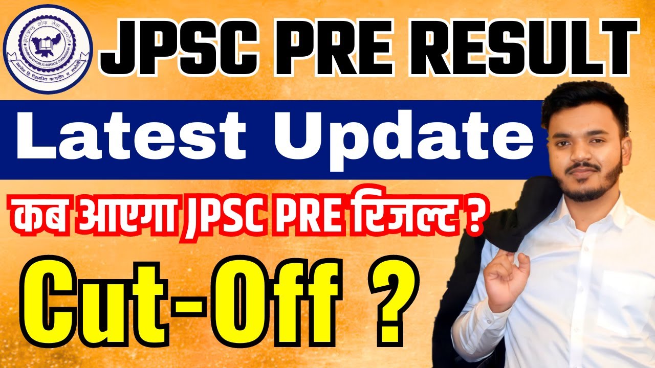 JPSC Prelims Result Date | Expected Cut-off | JPSC CUT-OFF | JPSC PT ...