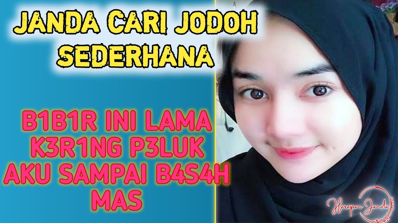 Janda cari jodoh sederhana🤲Sorri mas yang kecil minggir aja,cari yang gede panjang🔴janda sange ...