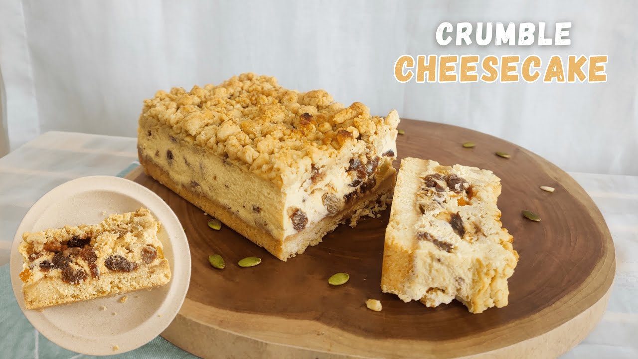 Crumble Cheesecake Recipe | Crumble Cheesecake Mix Fruits | 杂果芝士蛋糕 ...