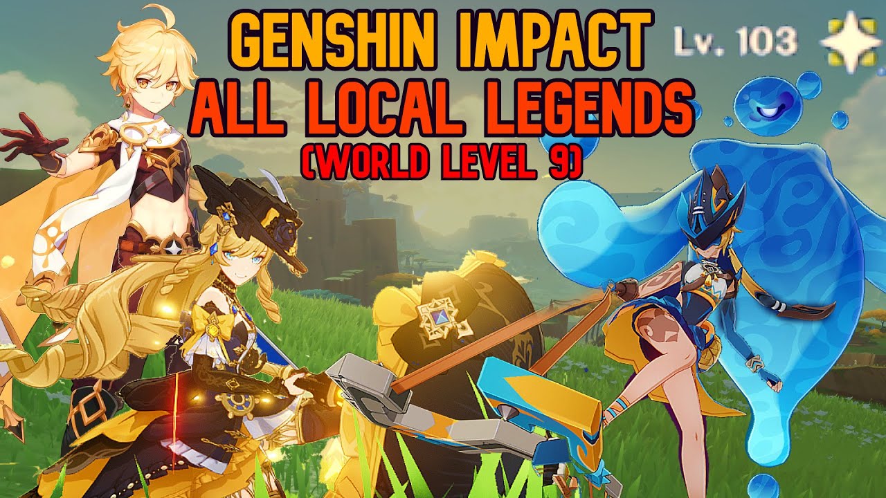 ALL 26 LV.103 LOCAL LEGENDS! (Genshin Impact Endgame World Level 9 ...