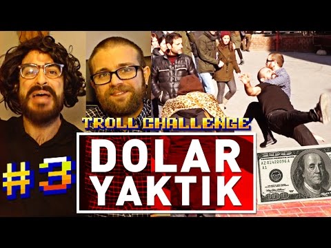 DOLAR YAKTIK - Troll Challenge #03 - Cem Korkmaz