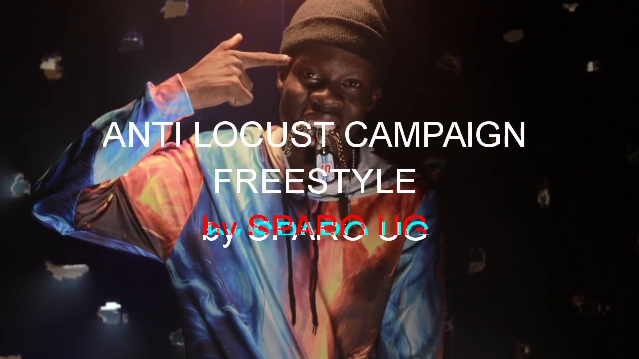 Sparo UG Raps Against Locusts - YouTube