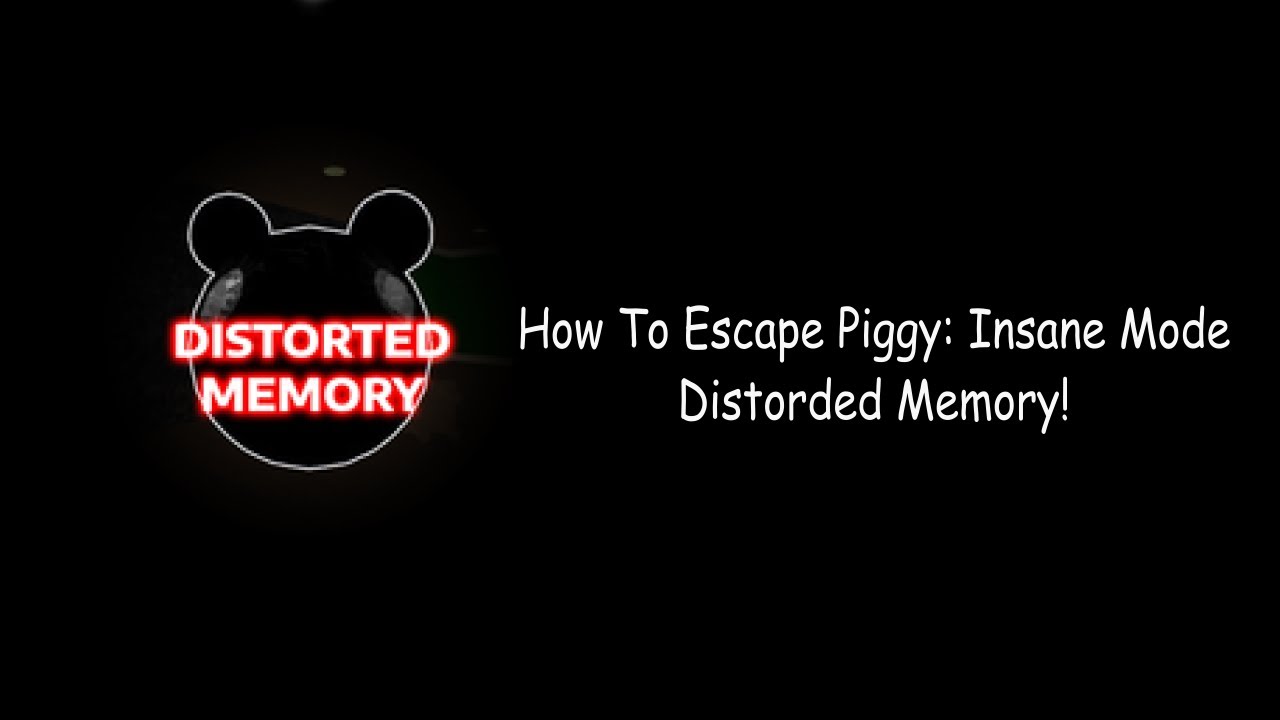 How To Escape Distorded Memory In PIGGY: INSANE MODE! - YouTube