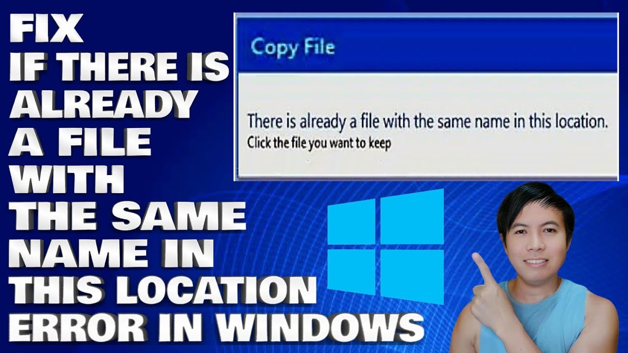 How To Fix If There is Already a File with The Same Name in This ...
