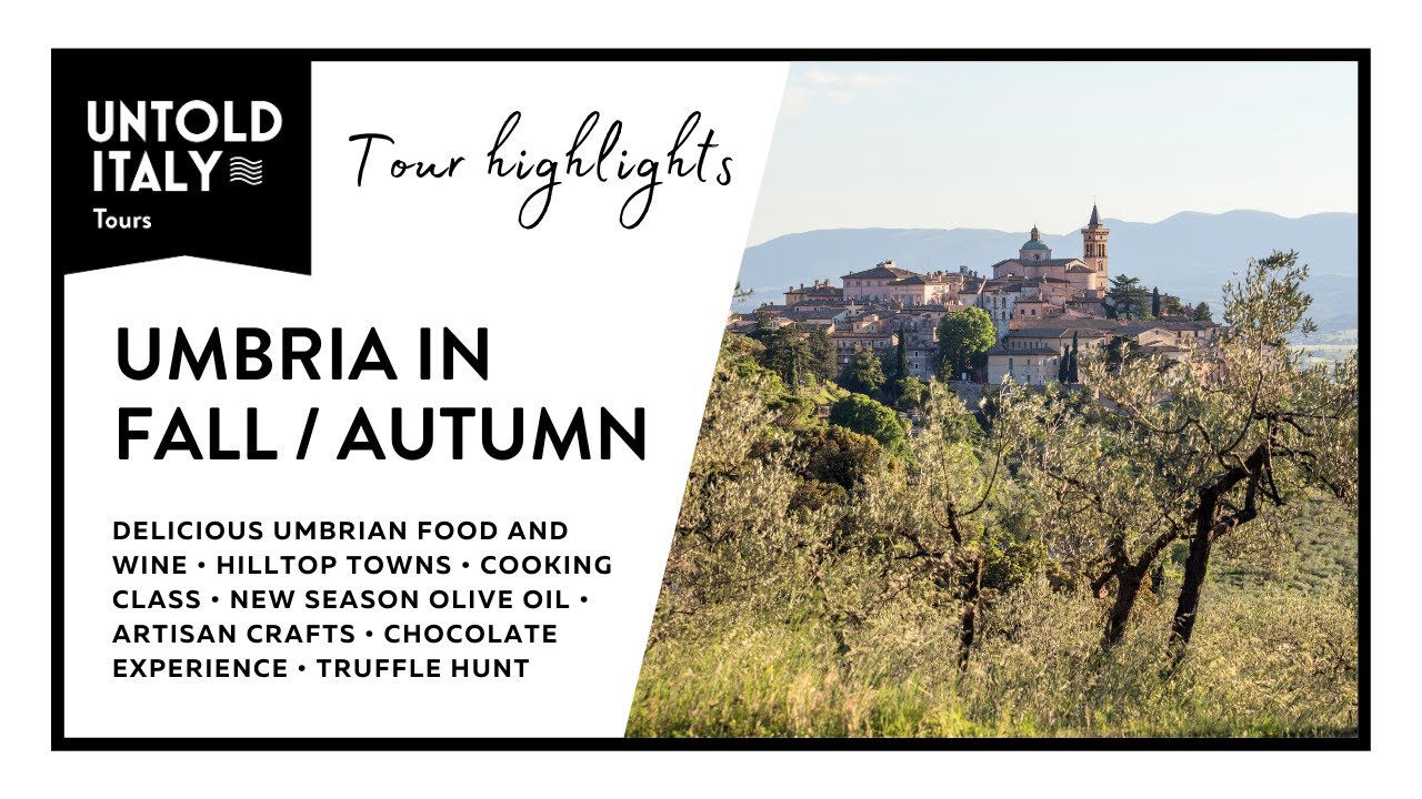 Umbria in Fall Tour Highlights by Untold Italy - YouTube