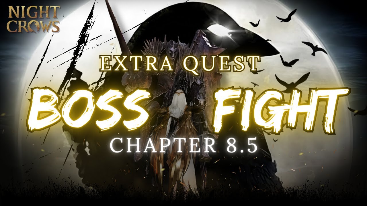 Night Crows-Extra Quest Ch8.5-Skandark (Boss Battle) - YouTube