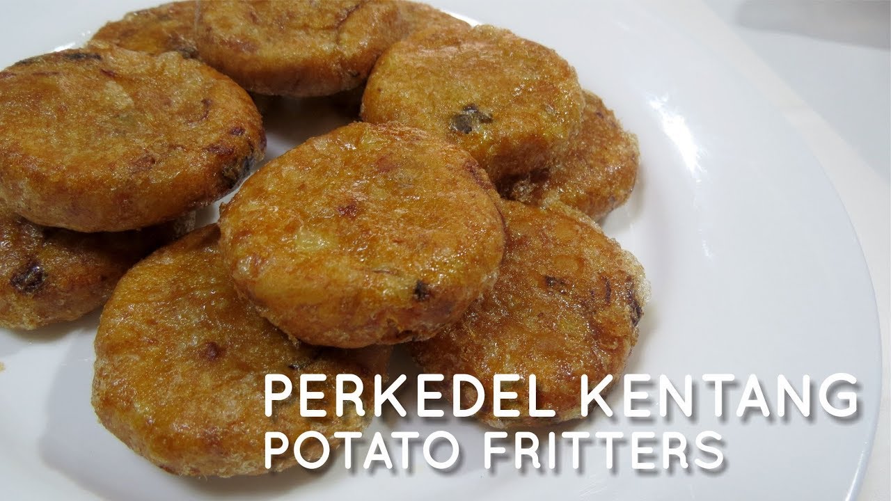 PERKEDEL KENTANG // POTATO FRITTERS - YouTube