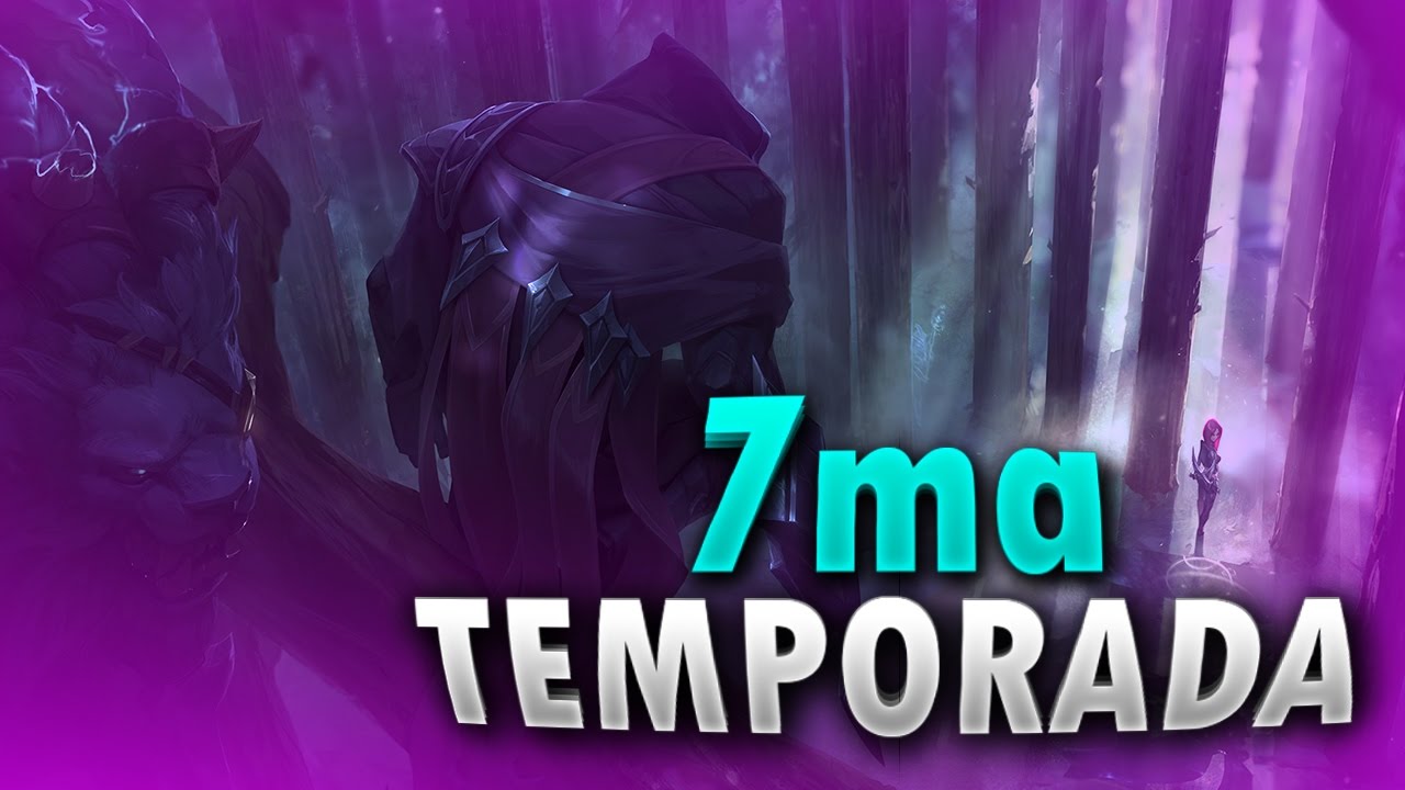 Todo lo que Tienes Que Saber de la 7ma Temporada - League Of Legends ...