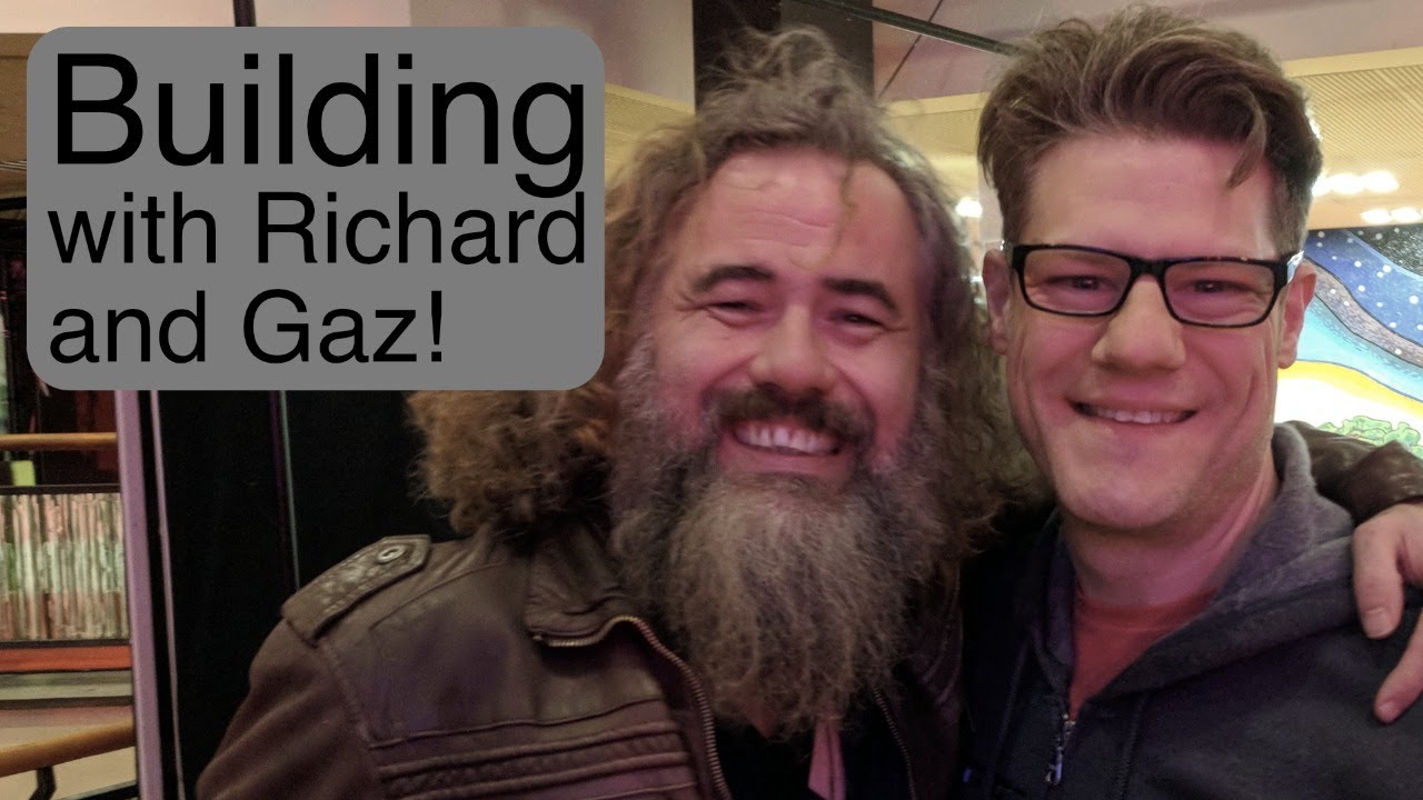 Building with Richard Nicol and Gaz Williams - YouTube