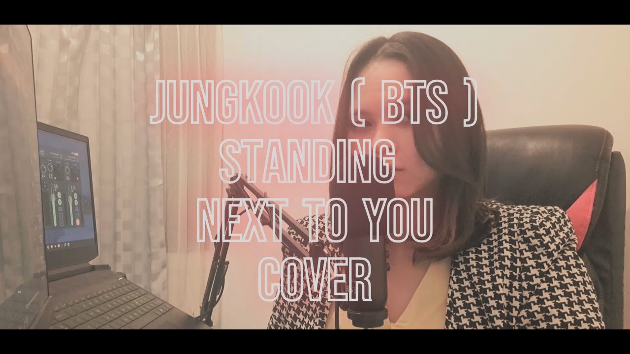 정국 (Jung Kook) 'Standing Next to You' [ Cover ] - YouTube
