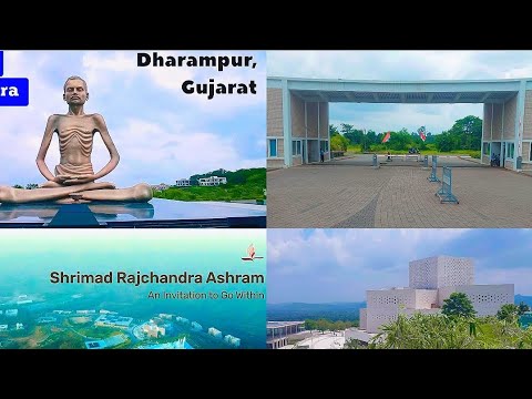 Shrimad Rajchandra Mission Dharampur , Mohangadh Dharampur....# ...