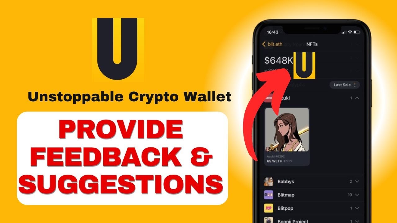 How to Provide Feedback or Suggestions for Unstoppable Crypto Wallet ...