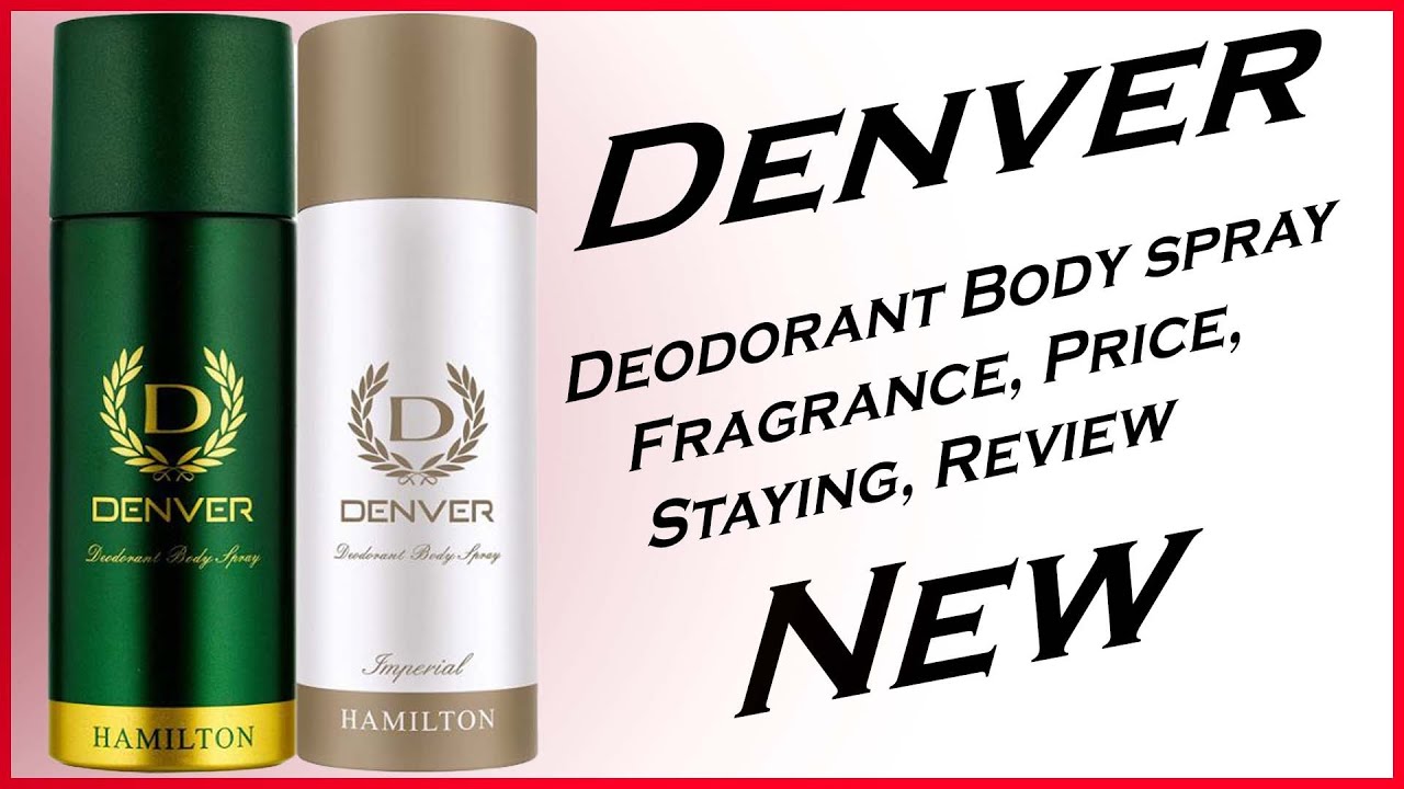 Denver Deodorant Body Spray Fragrance | Price Staying Review 2023 - YouTube