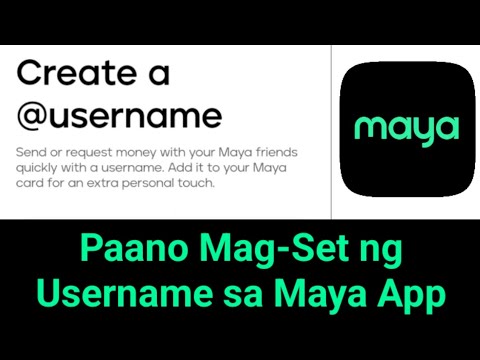 Maya Username | Paano maglagay ng username sa Maya app | How to create ...