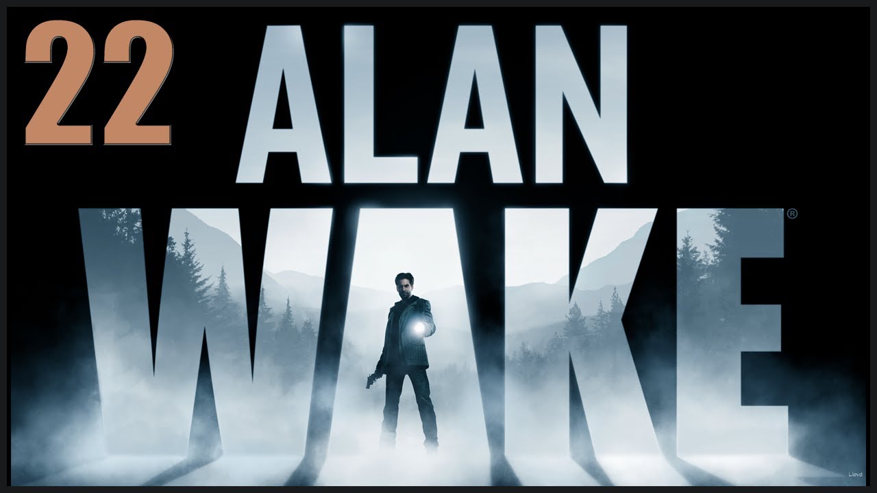 Let's Play Alan Wake with Nalif - Part 22 - Legos and Stuff - YouTube