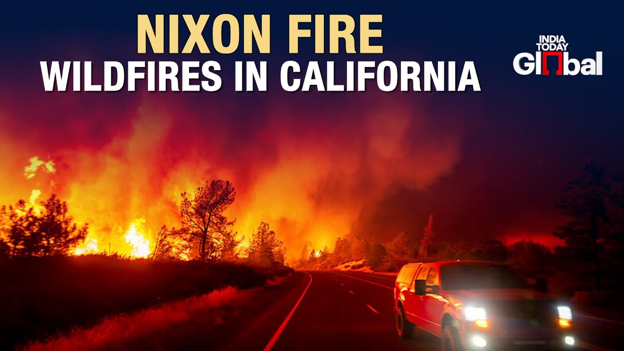 Nixon Fire Rages On In Riverside County, California | India Today ...