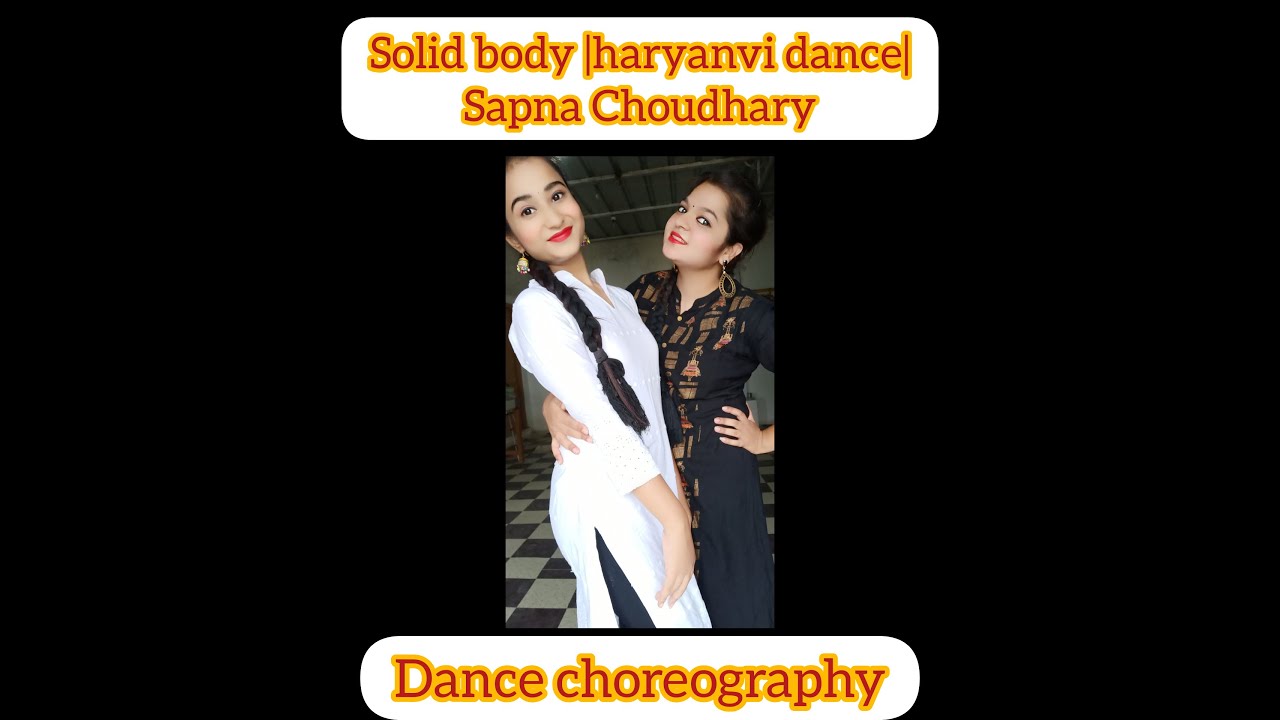 Solid body|Haryanvi dance|sapna Choudhary| choreographed by shipra Solanki - YouTube