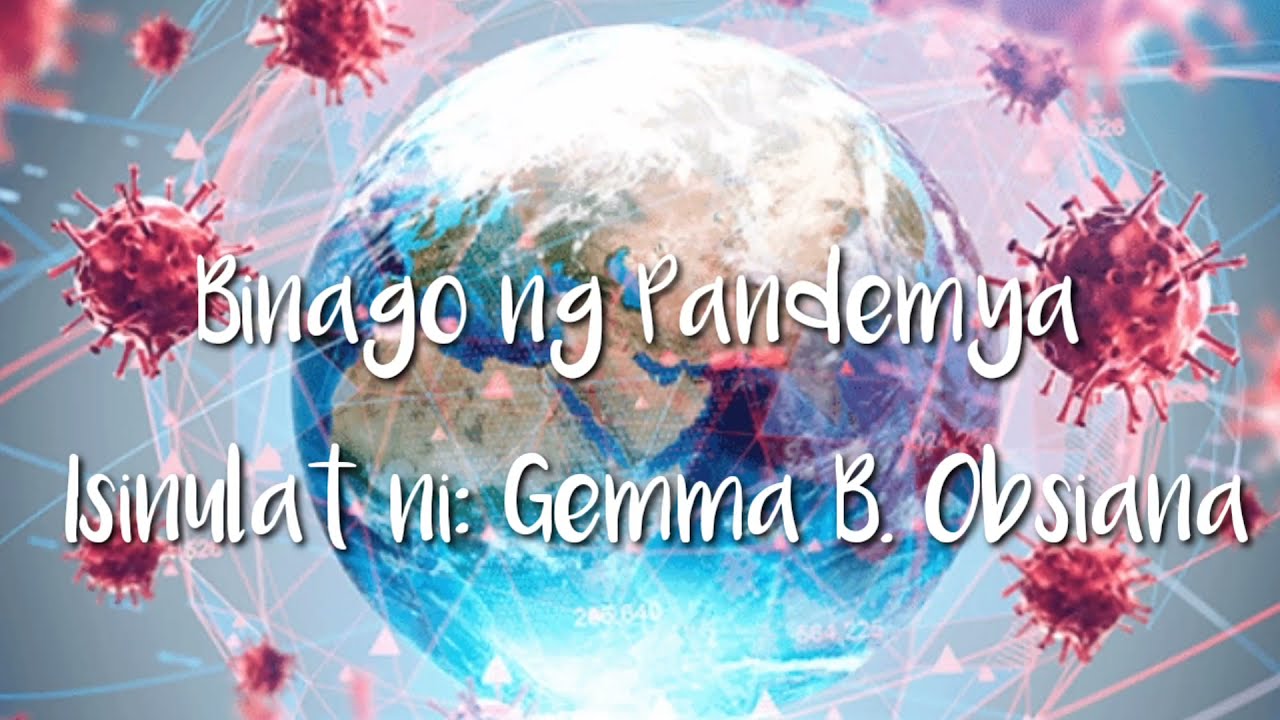Binago ng Pandemya | Tula | Riane Mangurali - YouTube