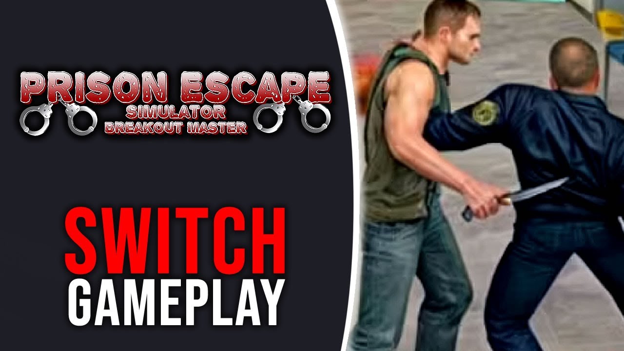 Prison Escape Simulator: Breakout Master - Nintendo Switch Gameplay ...