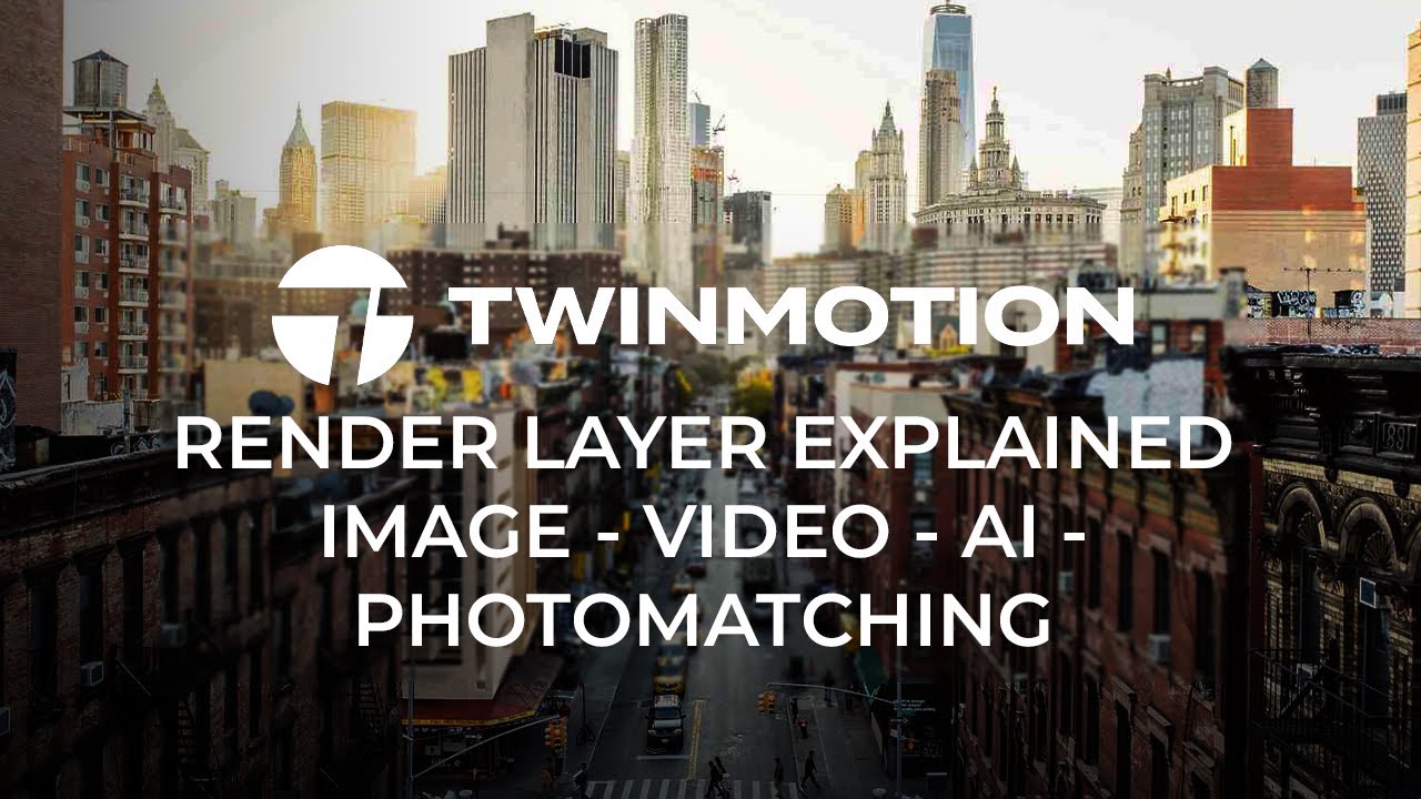 Twinmotion 2024.1 - Render layer explained for image, video and AI ...