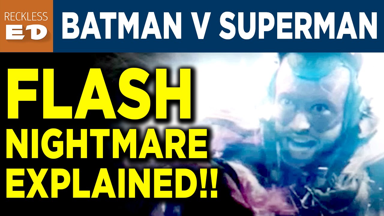 BATMAN V SUPERMAN Nightmare FLASH Cameo Sequence Explained (SPOILERS ...