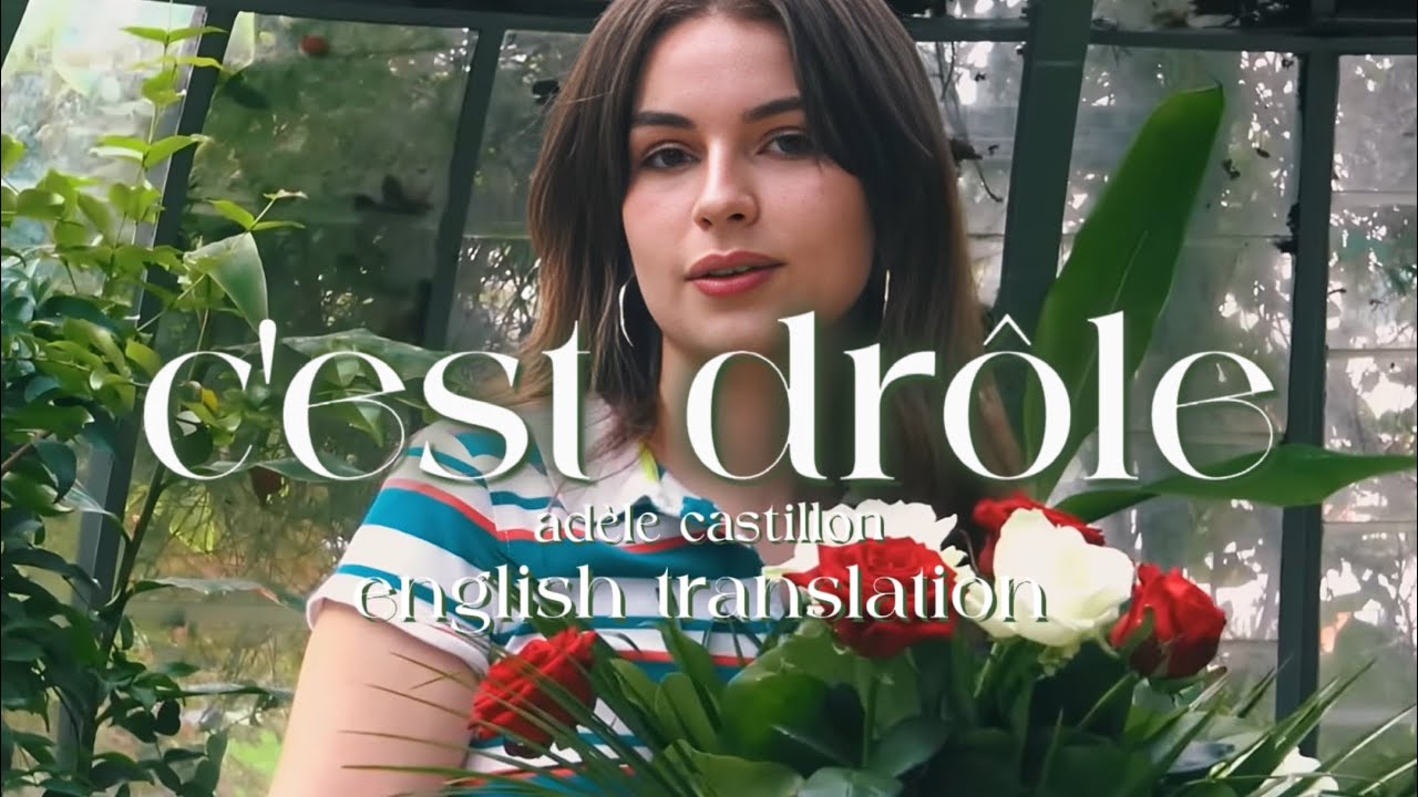 Adèle Castillon - C’est Drôle [English Lyrics] Chords - Chordify
