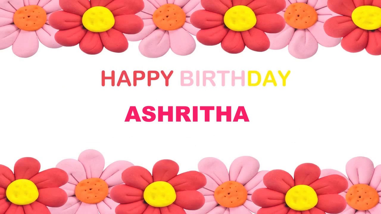 Ashritha Birthday Postcards & Postales - Happy Birthday - YouTube