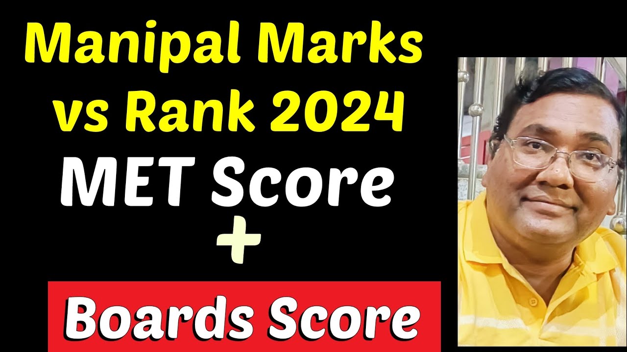 Manipal University|Manipal entrance Test(MET 2025)|MET marks vs rank ...