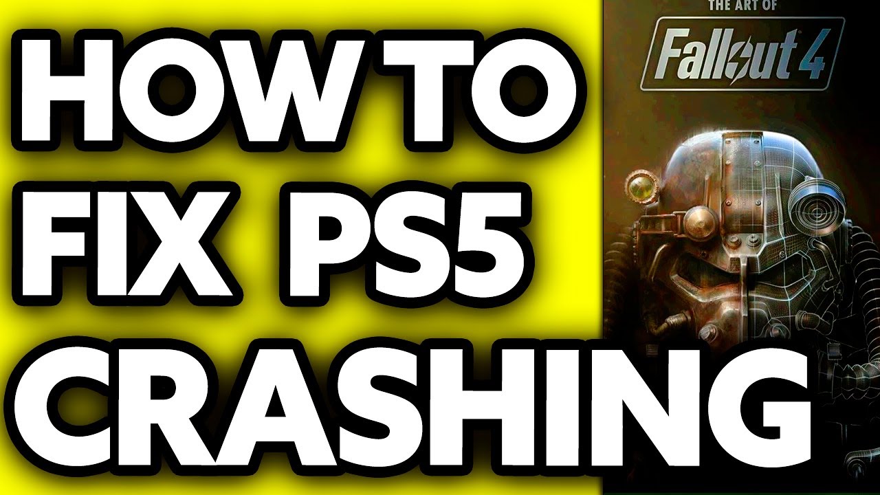 How To FIX Fallout 4 Crashing PS5 (2025) - Step by Step - YouTube