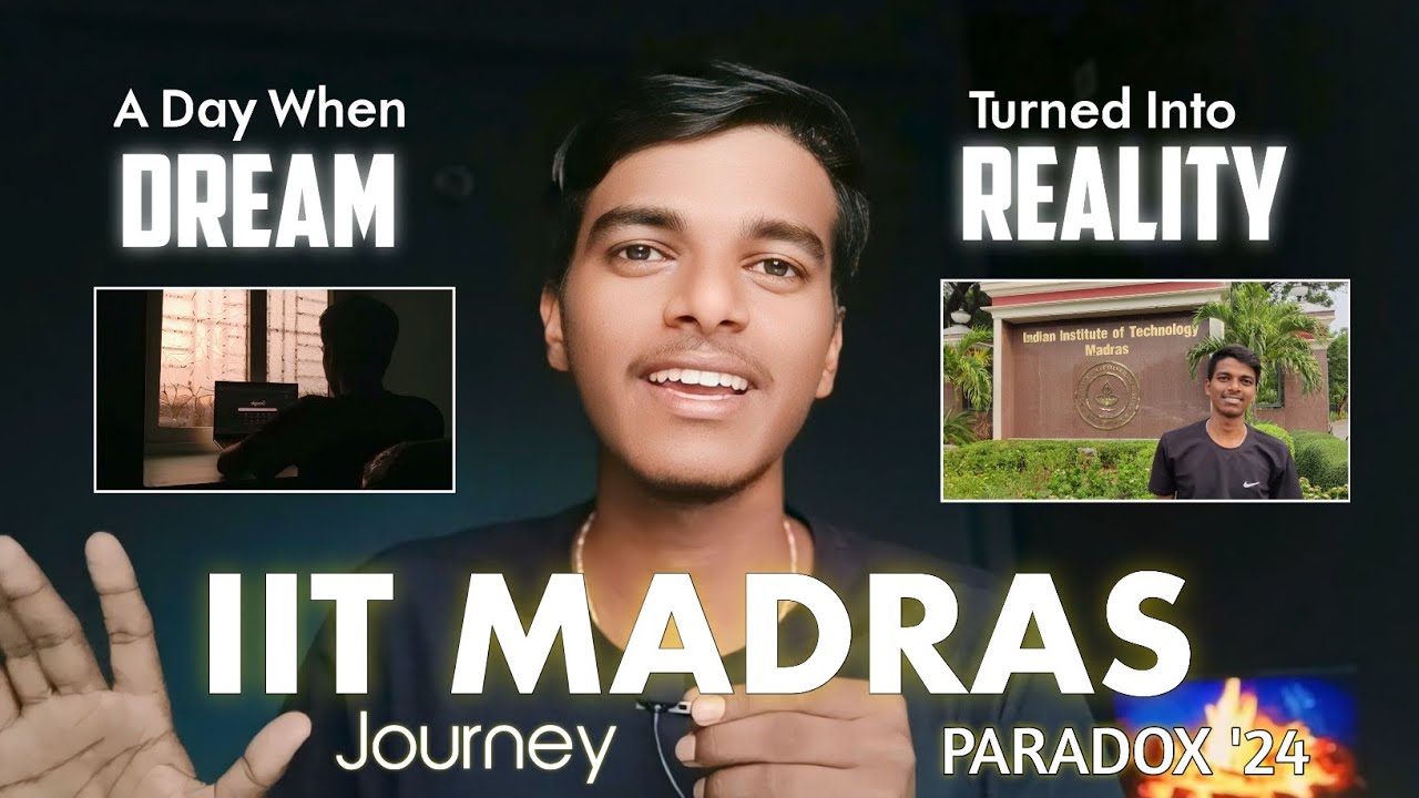 Journey to IIT Madras | A Day When Dream turned into Reality | Chennai ...