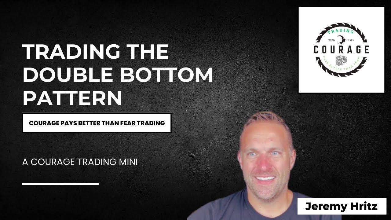 Trading Double Bottoms: A Proven Strategy for Trading Stocks ...