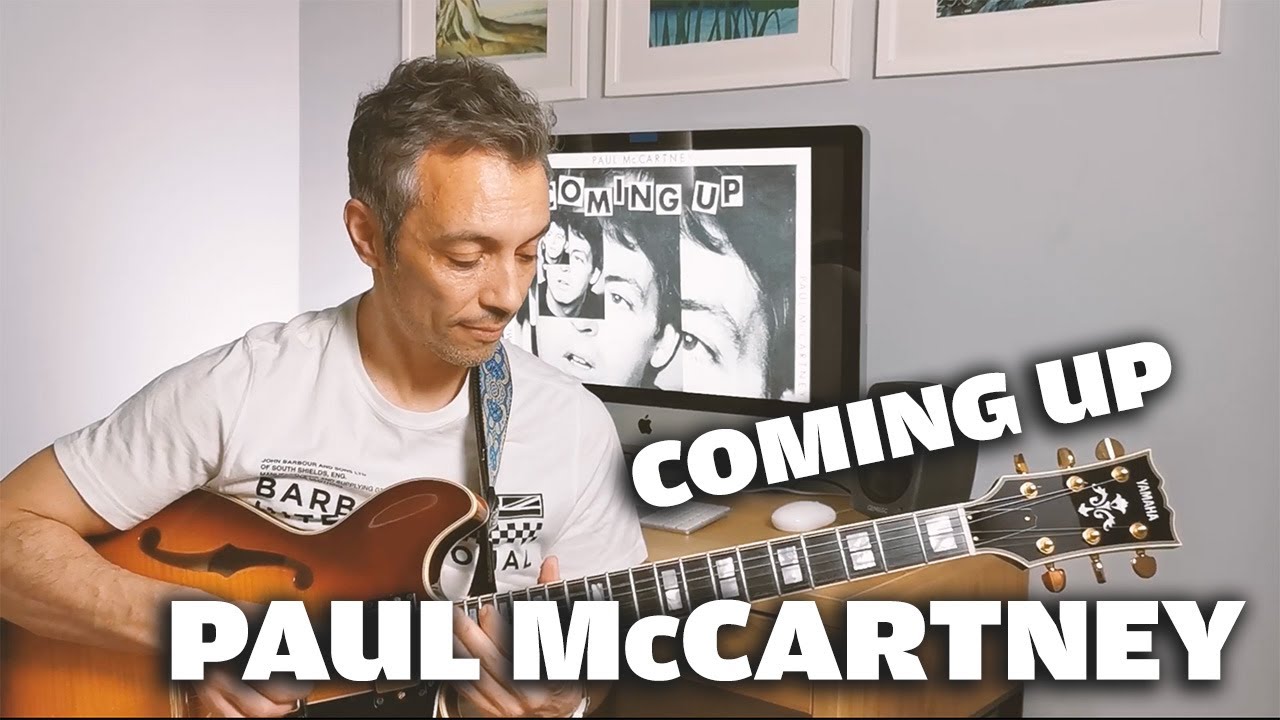 Coming Up - Paul McCartney - Solo Guitar - YouTube