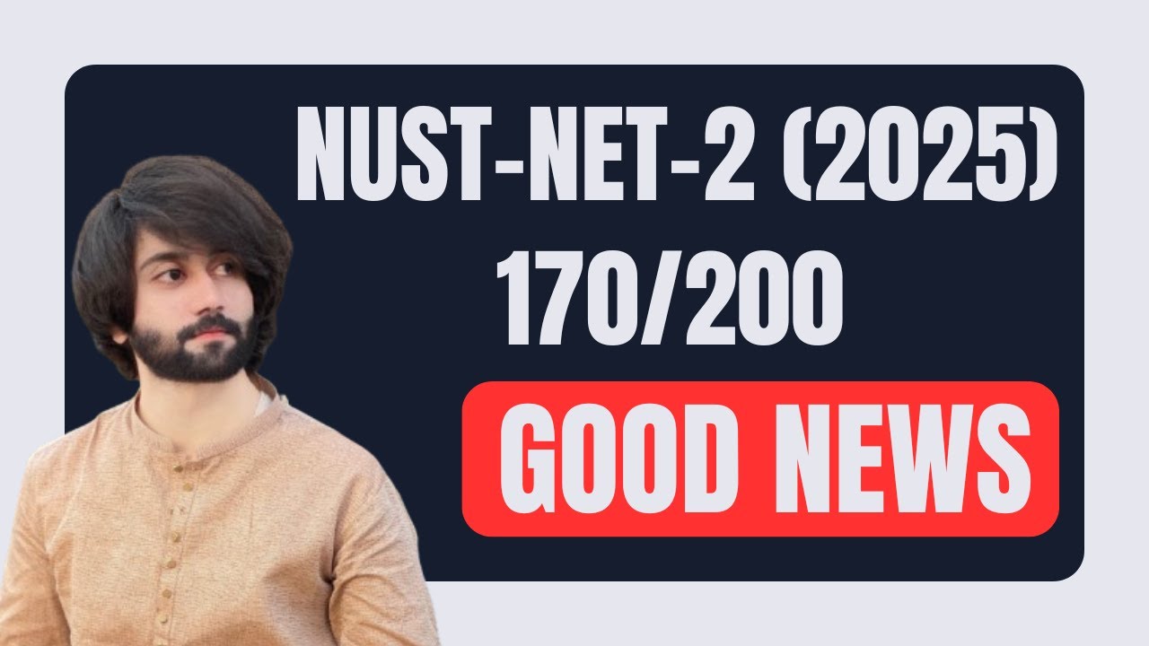 How to Prepare NUST Entry Test in 2025 I NUST NET 2 Preparation 2025 I ...
