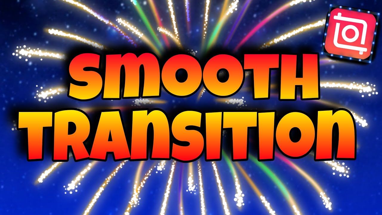Do not learn this trick//smooth transition in inshot.[InShot tutorial ...