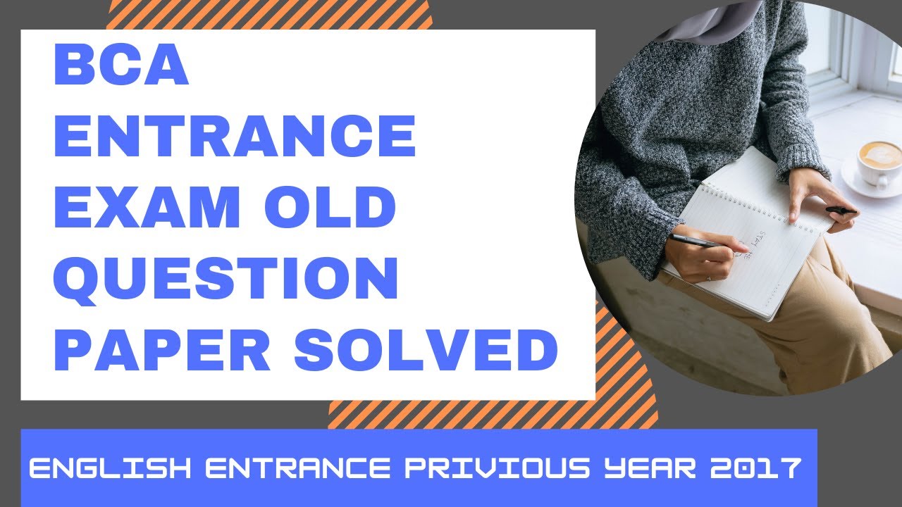 BCA Entrance Previous Year Questions Paper Solved BCA Entrance Exam bca-entrance-previous-year-questions-paper-solved-bca-entrance-exam