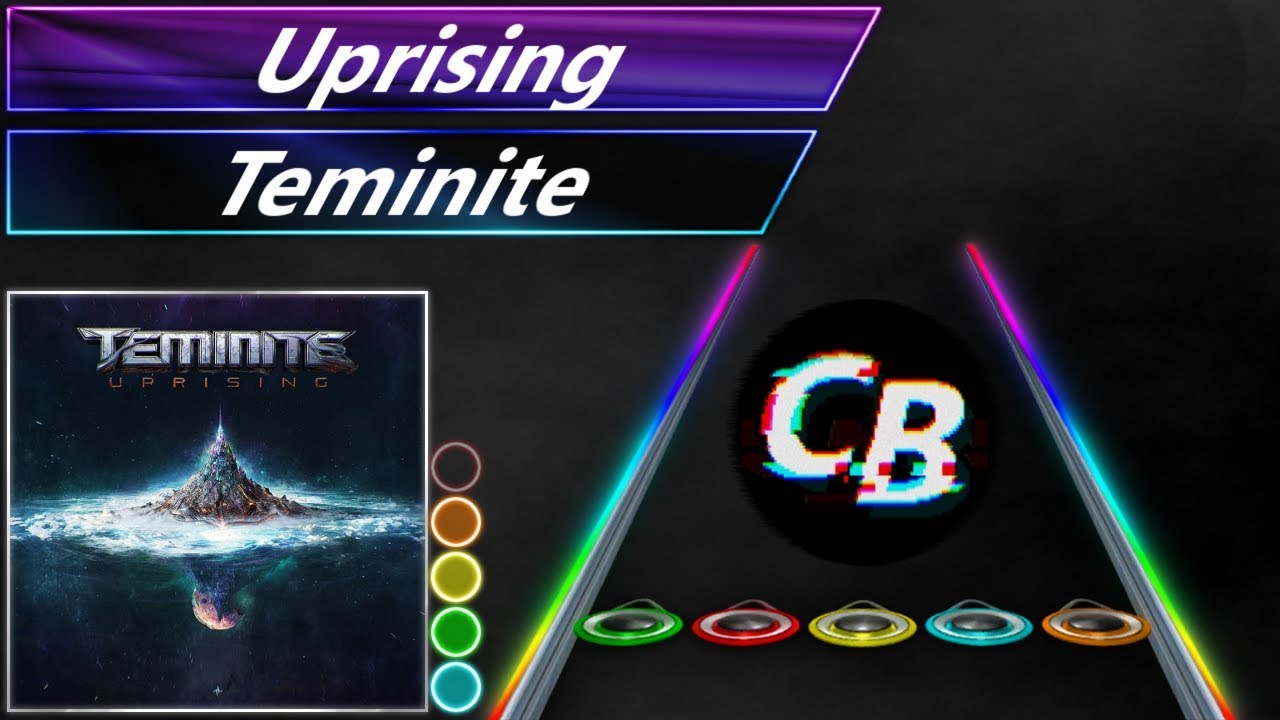 Teminite - Uprising (CB Preview) | Clone Hero Chart Preview - YouTube