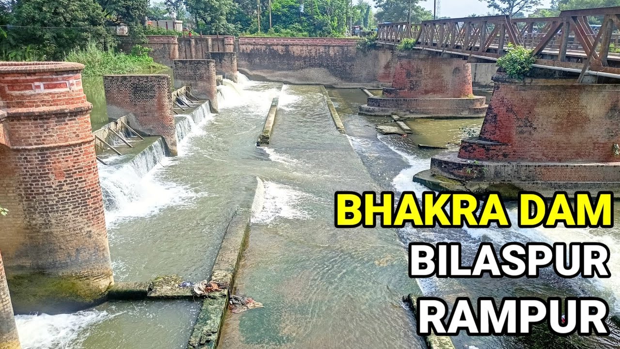 Bhakhra Dam Vlog || Bilaspur || Rampur || RKC VLOGS - YouTube