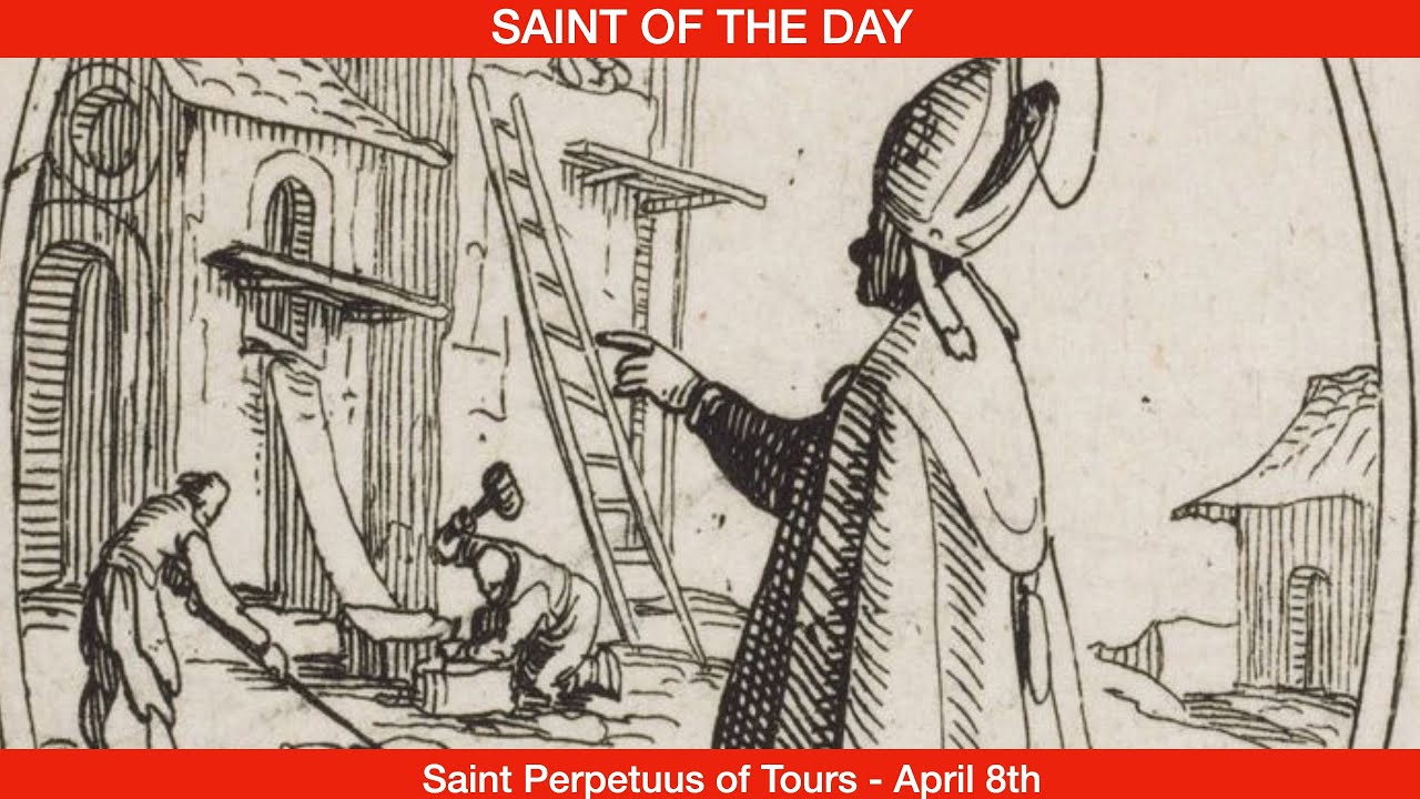 Saint Perpetuus - April 8th - YouTube