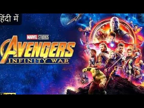 Avengers Infinity War Movie In hindi | Chris Hemsworth, Robert Downey Jr | Action Movie