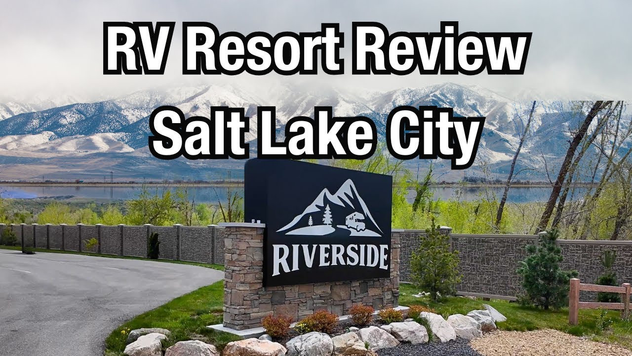 Riverside RV Park Review Outside Salt Lake City Utah - YouTube