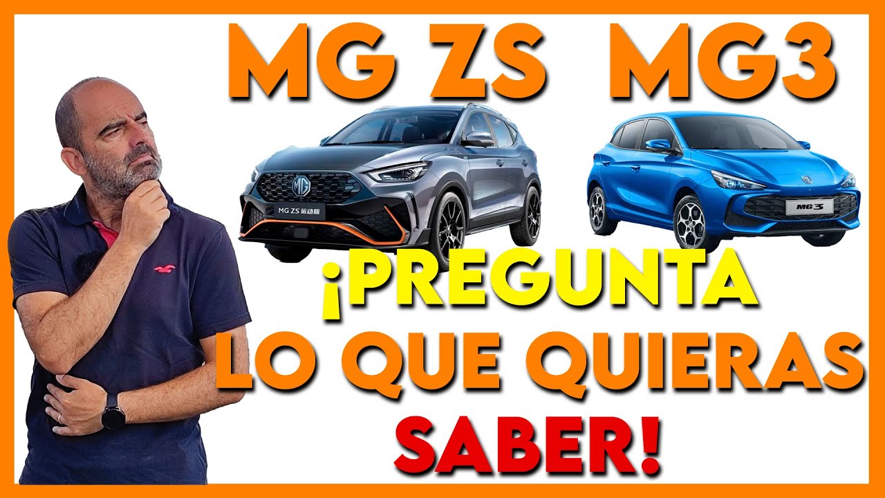 MG ZS Hybrid ⭐ MG 3 ⭐ ¿Qué quieres saber? 🚗😮 Pregunta y contestamos 🧐⁉️ ...