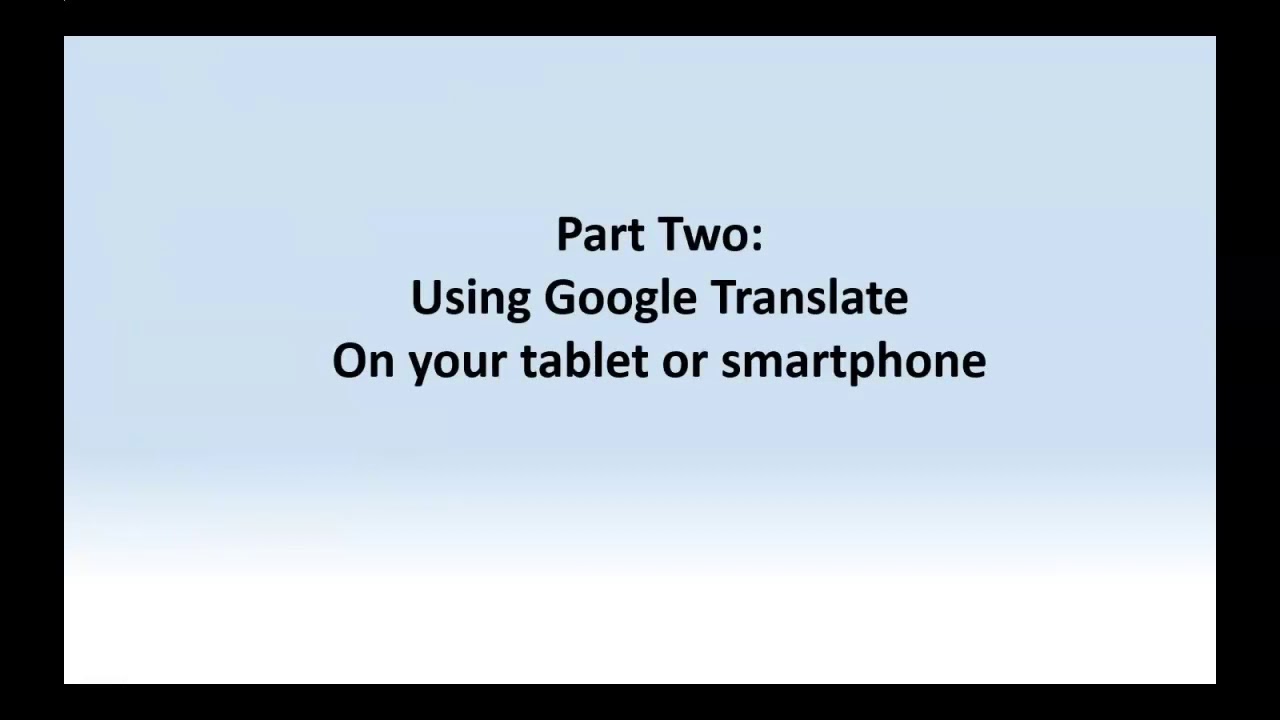 Using Google Translate and Mango Languages - YouTube