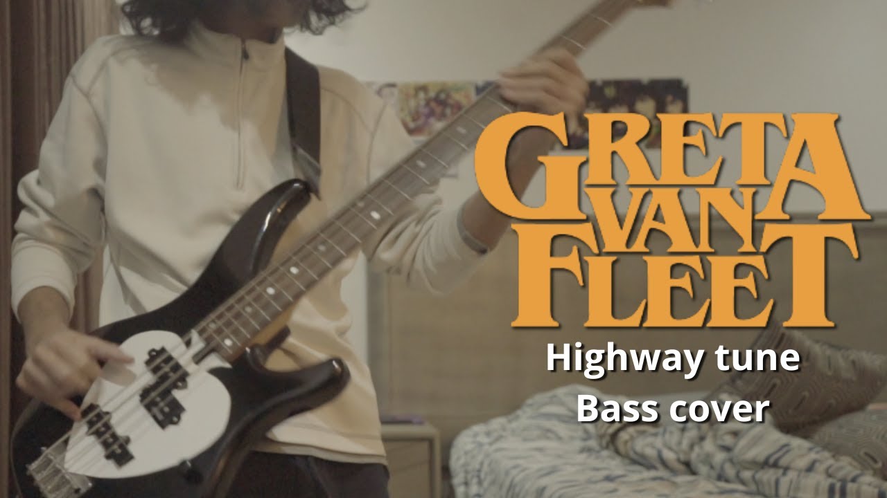 Greta Van Fleet-Highway Tune (bass cover) - YouTube