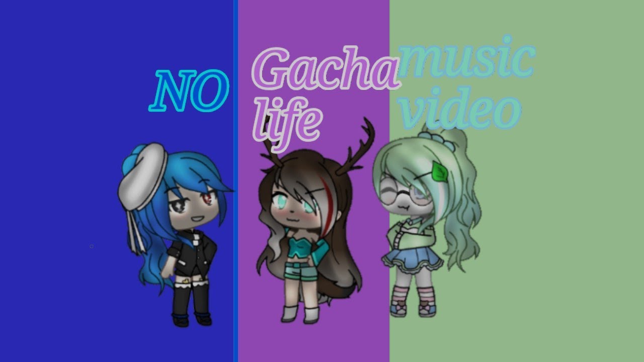 No~~~glmv Gacha Life Music Video Ft Someone Read Dec Youtube