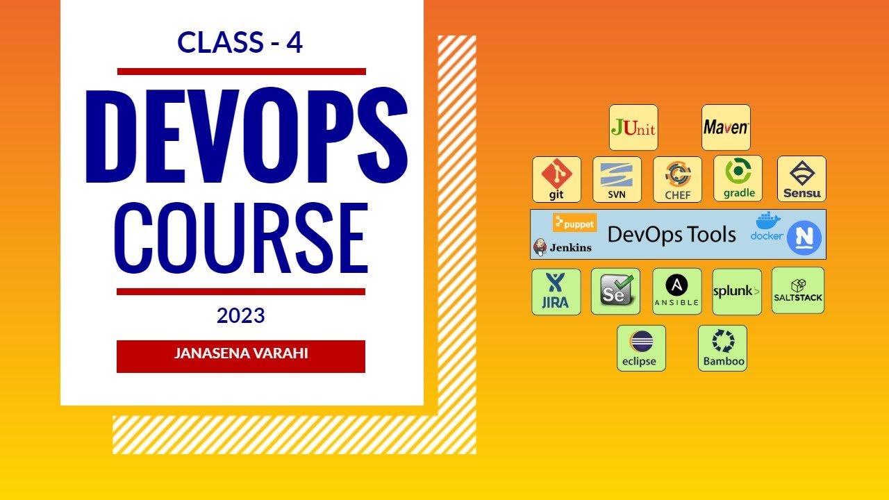 Session 4 | Devops Full Course | #janasenavarahi #devopstutorial - YouTube