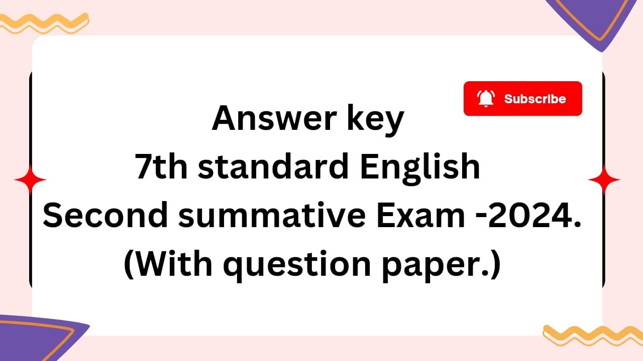 Answer key 7th standard English Second summative Exam -2024 (With ...