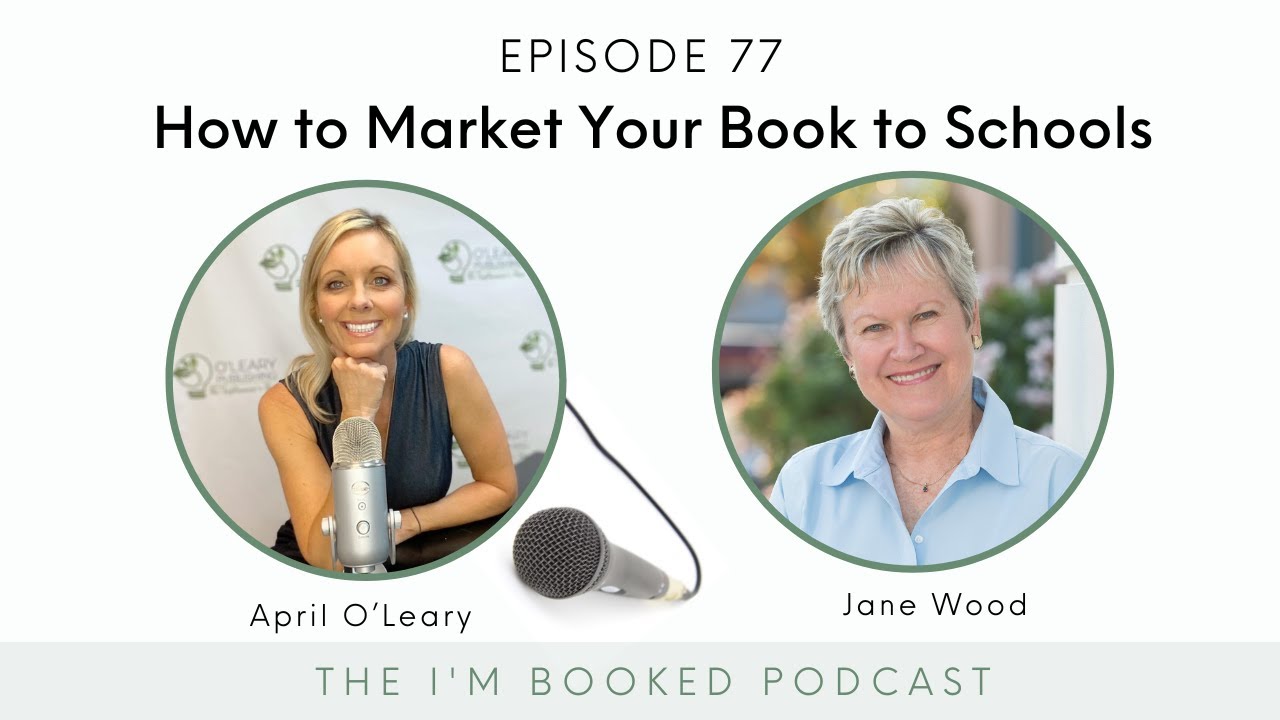 Ep 77 How to Market Your Book to Schools with Jane Wood - YouTube